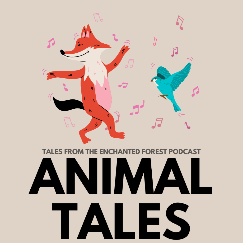 Aesop’s Fables – Tales from the Enchanted Forest